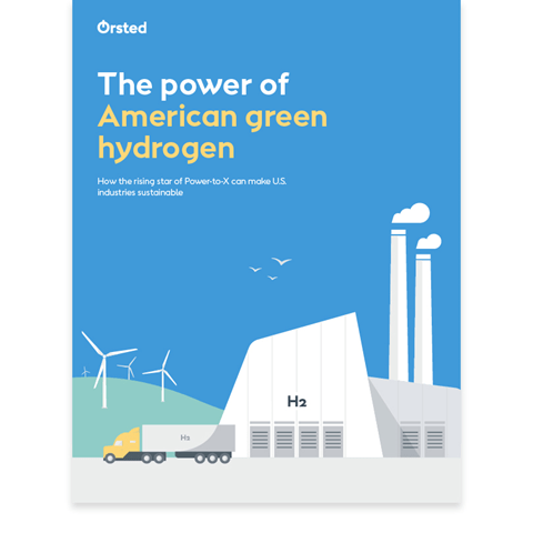 Powering American Industry with Green Hydrogen | Ørsted