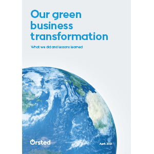 Green transformation lessons learned (White Paper) | Ørsted